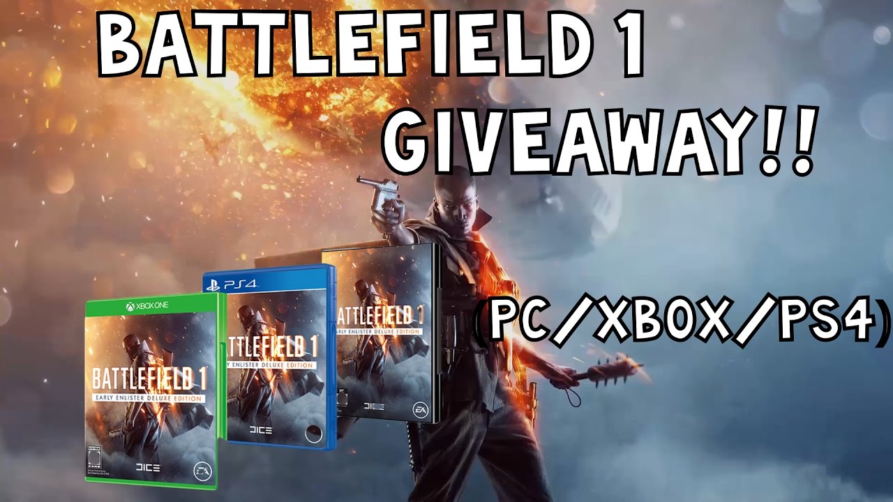 BATTLEFIELD 1 GIVEAWAY!! ANY PLATFORM (PC/XBOX ONE/PS4) #SVSPOTLIGHT ...