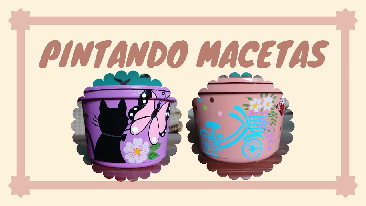 Pintando macetas para suculentas. - YouTube