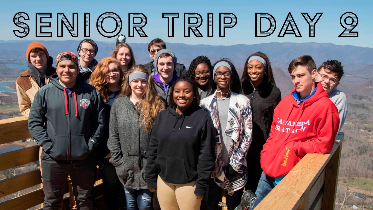 Senior Trip Day 2 - YouTube