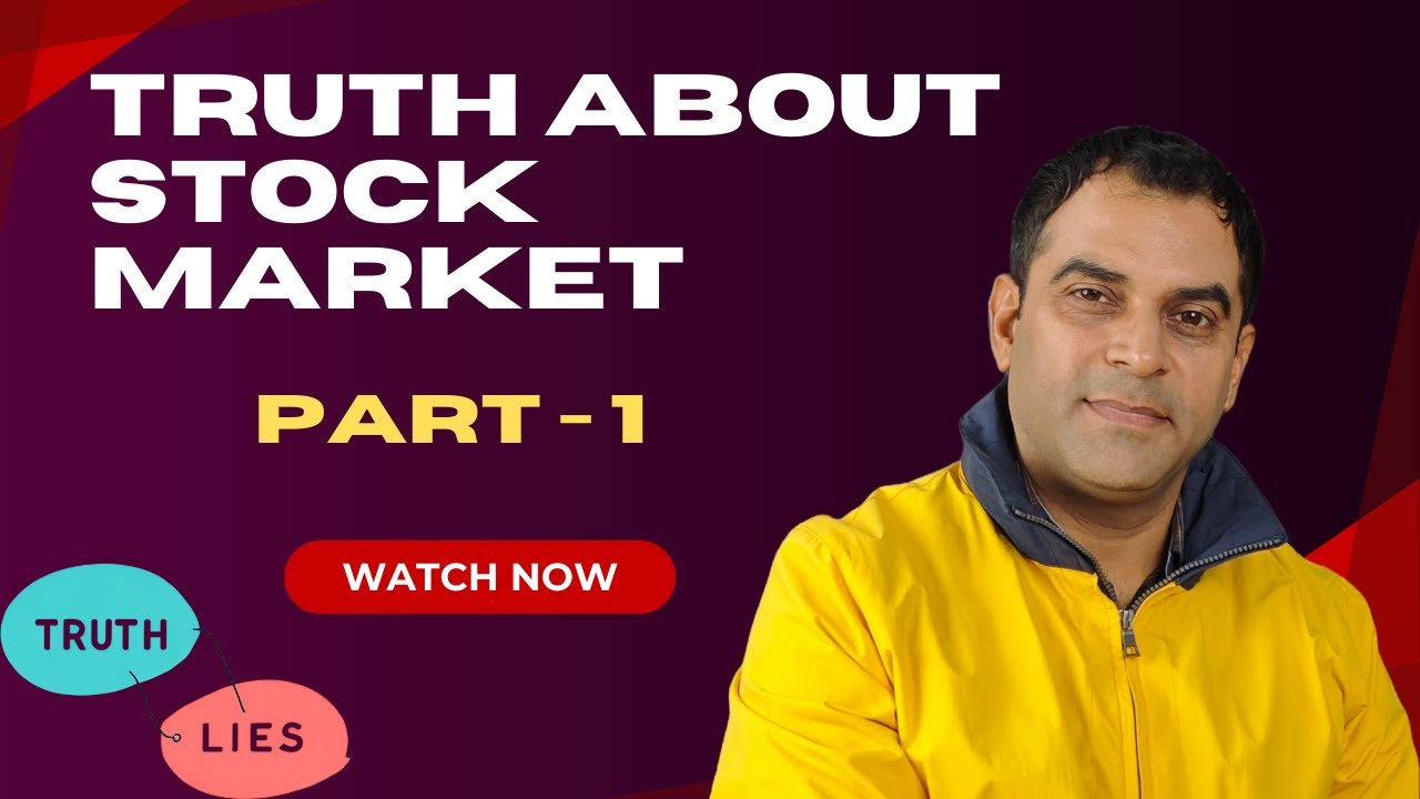 Stock Market Truth Part -1 - YouTube