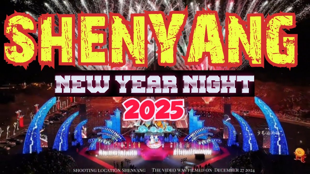 Happy New year 2025 || New year celebrations in Shenyang city China ...