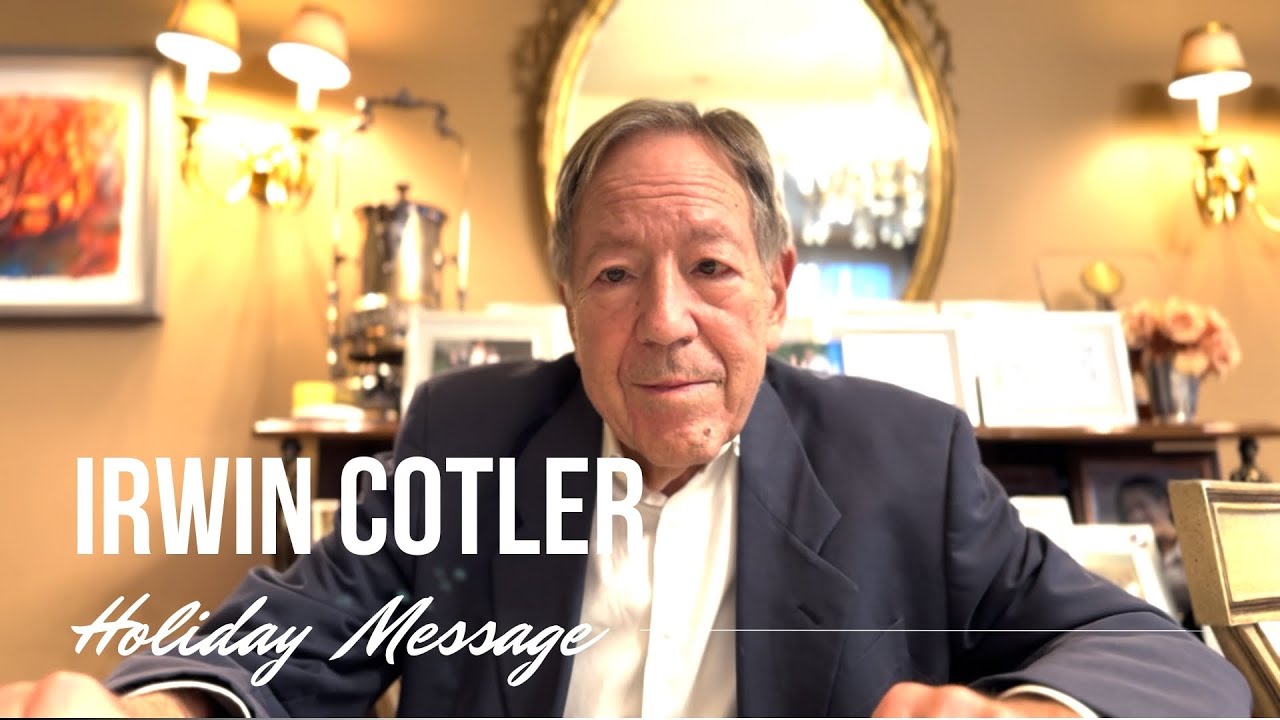 Irwin Cotler's Holiday Message - 2024 - YouTube