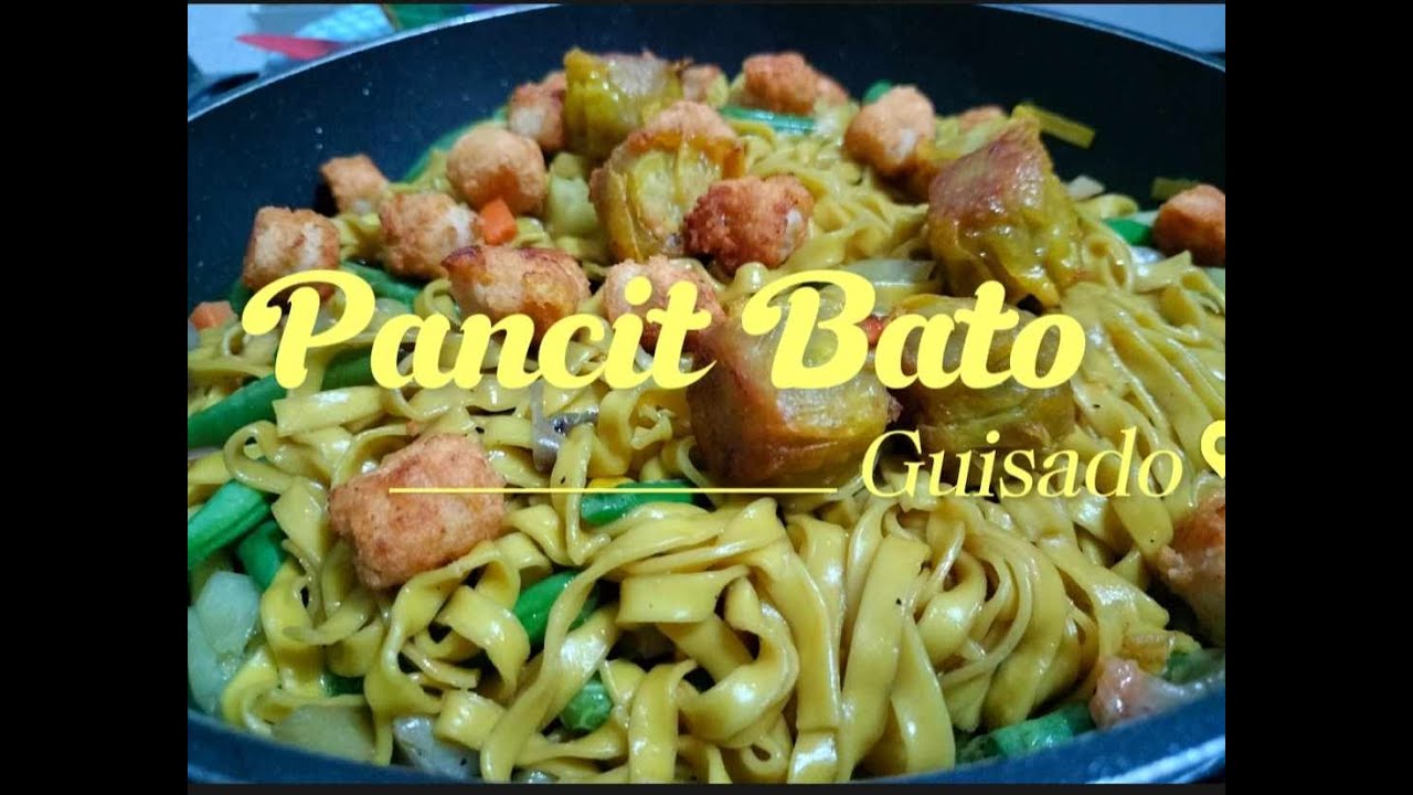 Pansit Bato Guisado - YouTube