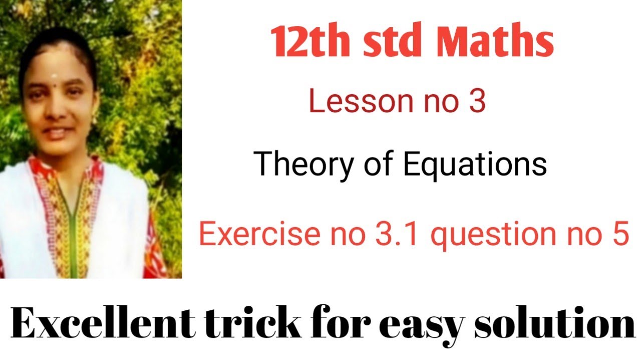 12th std Maths/12th std Maths Theory of Equations/12th std Maths lesson ...