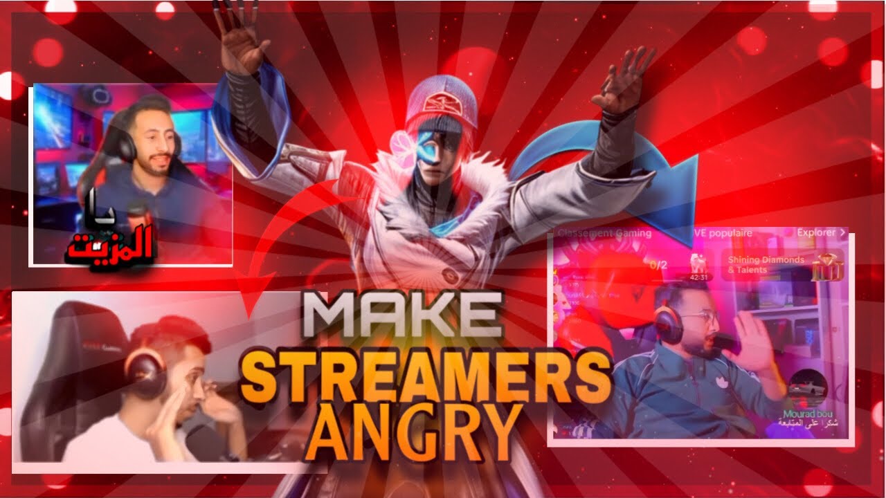 MAKE STREAMERS ANGRY/🔥☠️جعل الستريمرز غاضبين - YouTube
