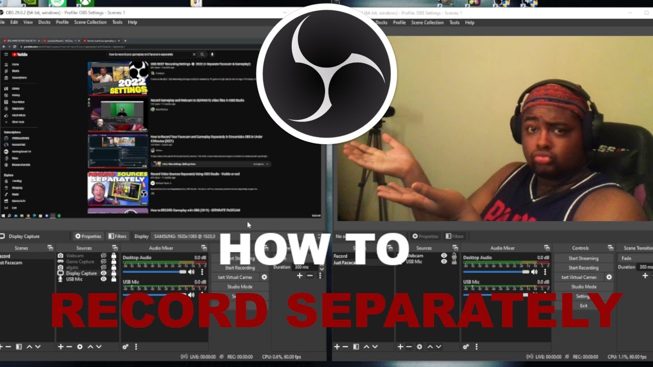 How to ACTUALLY record your gameplay and facecam separately - YouTube
