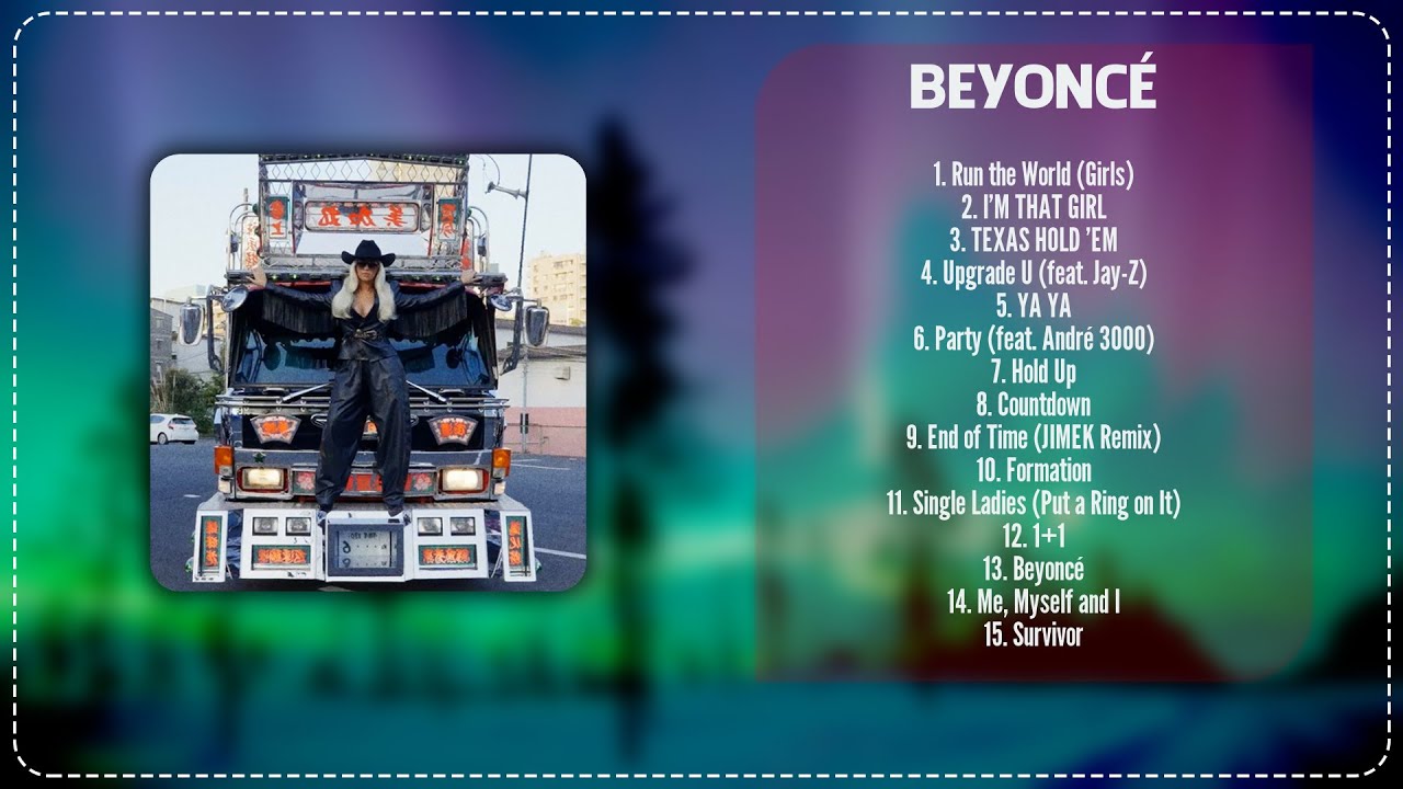 Beyoncé - Legendary Playlist: Top 15 Hits Playlist of All Time ...