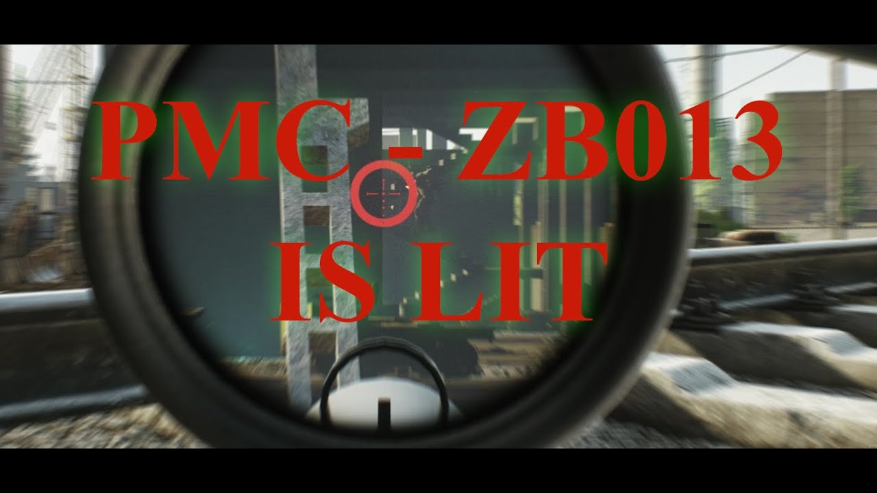 Escape From Tarkov - PMC - ZB013 IS LIT - YouTube