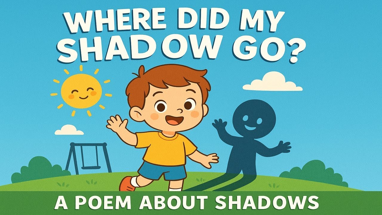 Where Did My Shadow Go? | Fun Learning Rhyme for Kids | Day & Night ...