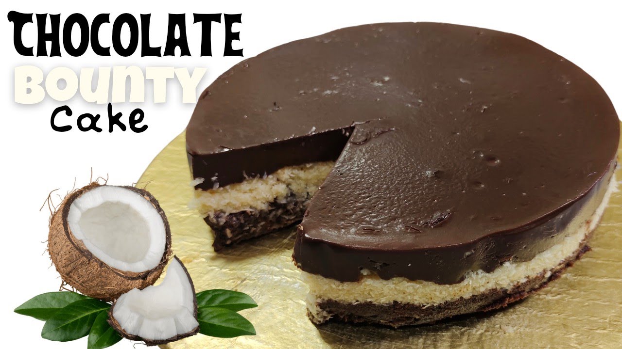 chocolate Bounty coconut cake recipe | chocolate bounty cake recipe ...