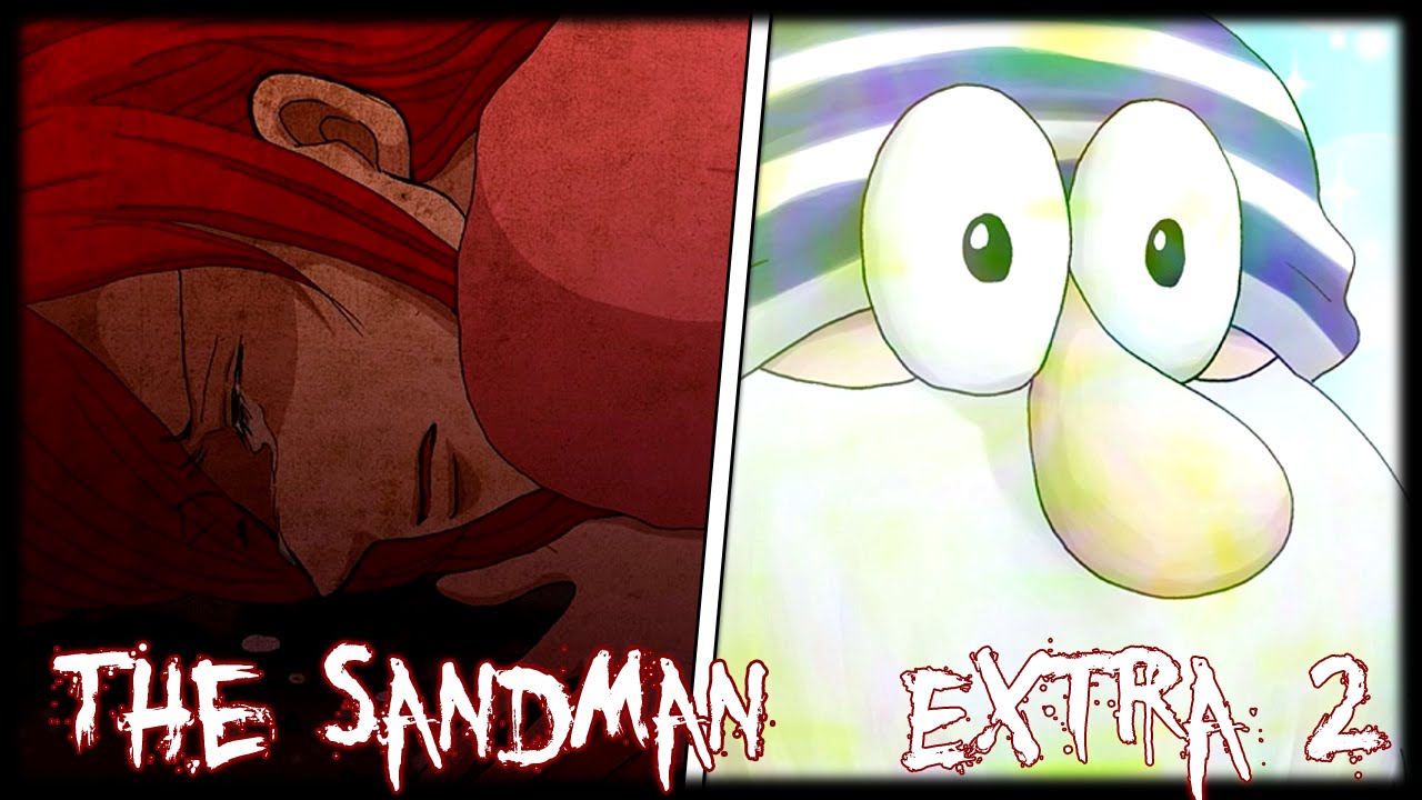 The Sandman - [EXTRA] Parte 2 [FINALES] - Bendito insomnio - YouTube