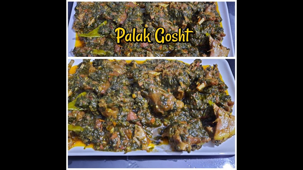 Palak Gosht(Mutton/Beef) - YouTube