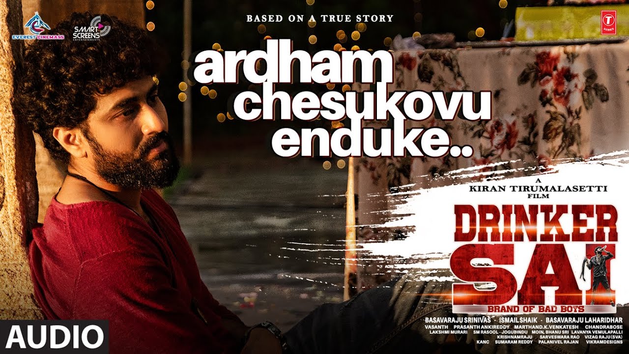 Ardham Chesukovu Enduke Audio Song | Drinker Sai | Dharma | Aishwarya ...