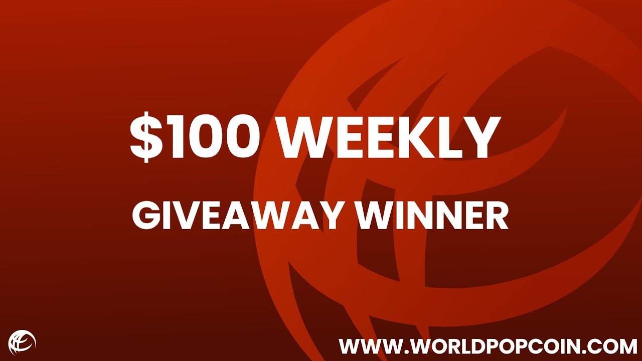 $100 $WORLD Weekly Giveaway - May 30, 2023 - YouTube