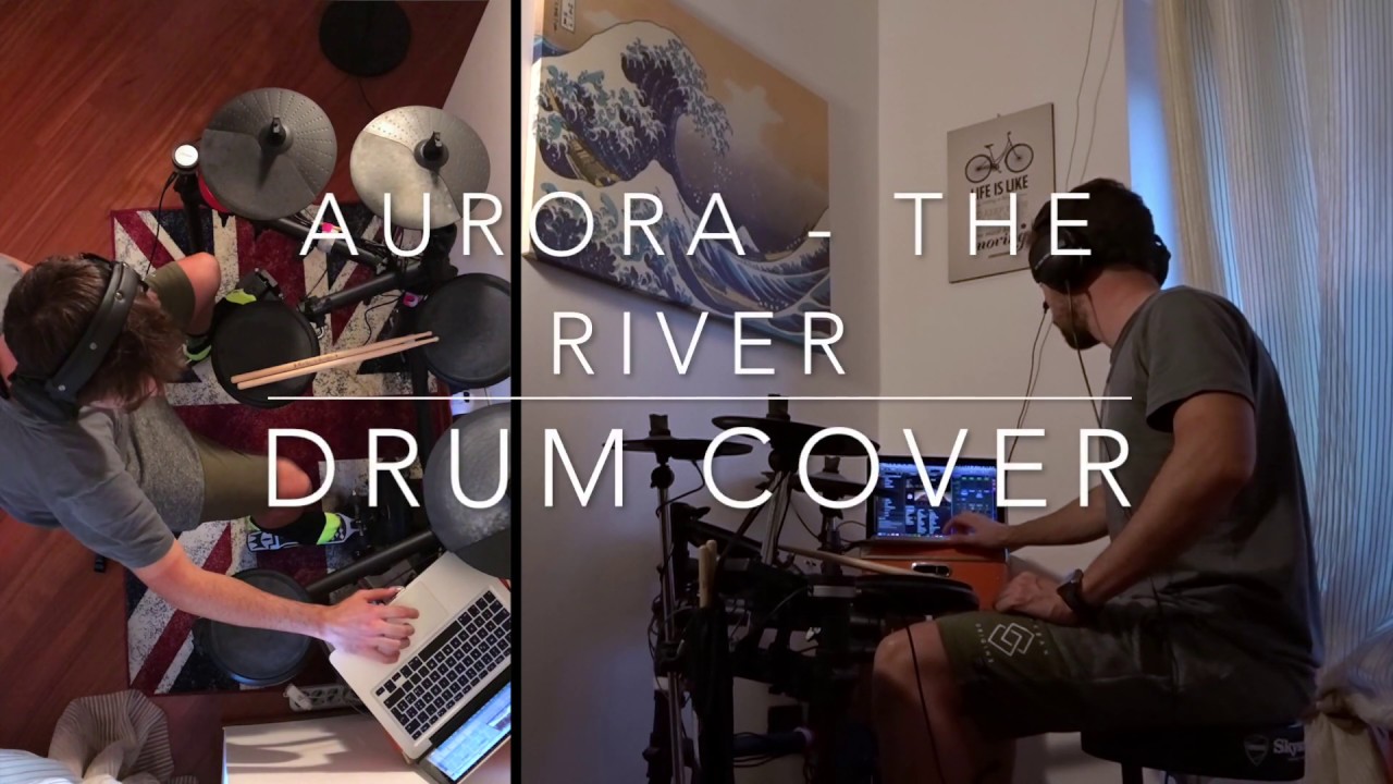 The River - Aurora - Drum Cover - YouTube
