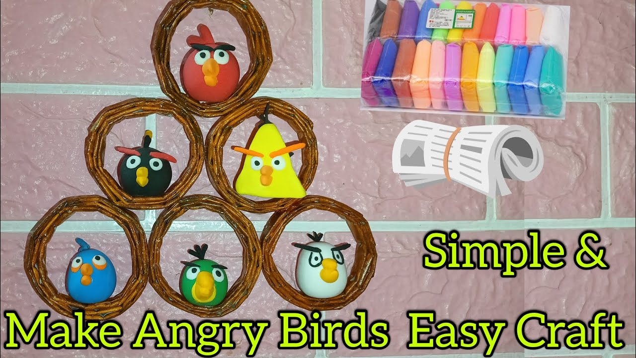 How to make Craft using Super Clay| Angry Birds Crafts| Easy And Simple ...