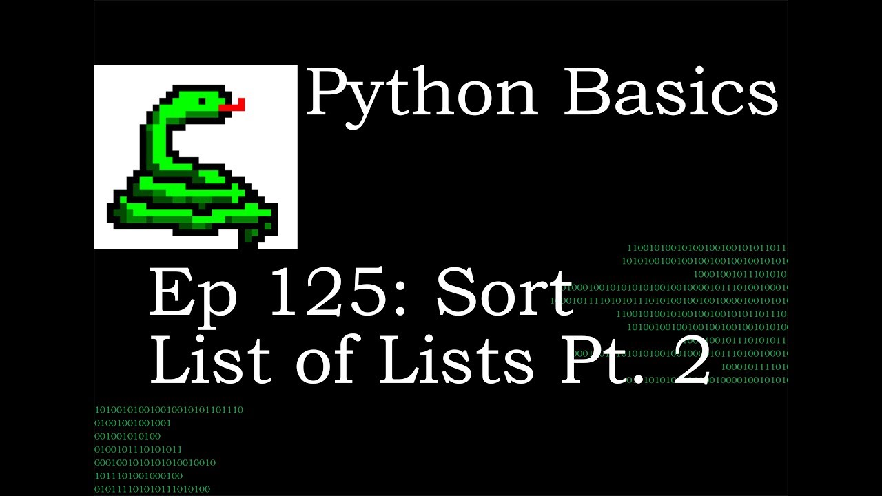 Python Basics Sort List of Lists pt 2 - YouTube