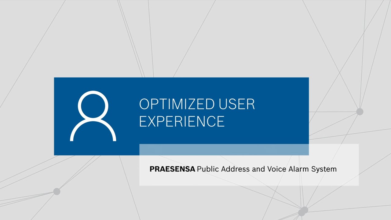 The PRAESENSA PA/VA System: Optimized User Experience - YouTube