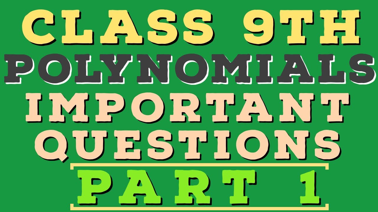 Class 9 Polynomials Important Questions | Class 9 Maths RD Sharma ...