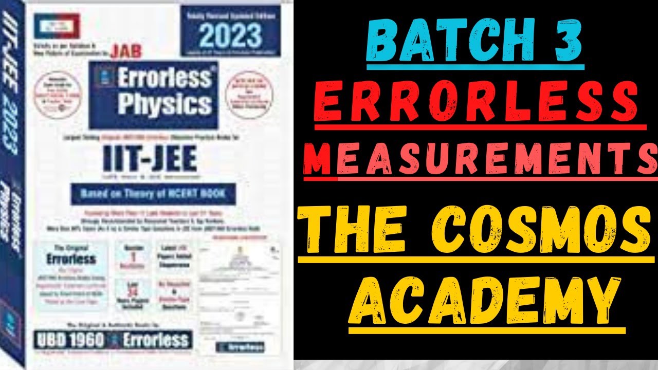 Lecture # 1 Part 2 Measurements Errorless Physics || Batch 3 Phase 2 ...
