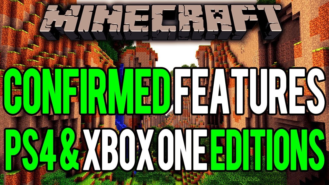 MINECRAFT PS4 & XBOX ONE EDITION FEATURES CONFIRMED | Via 4J Studios ...