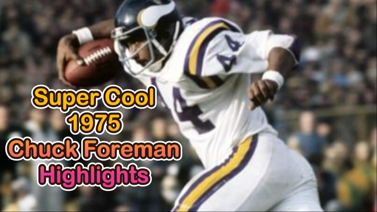 Super Cool Chuck Foreman Highlights(1975) - YouTube