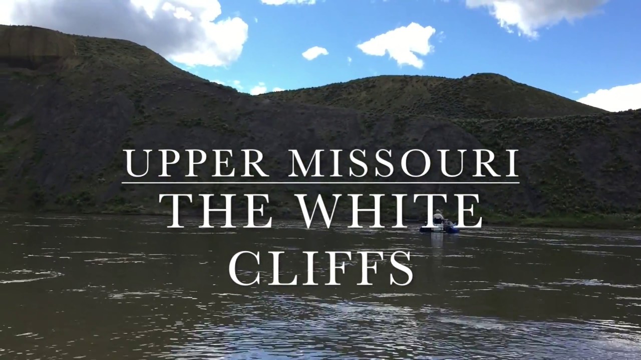 White Cliffs of the Upper Missouri & Corps. of Discovery - YouTube