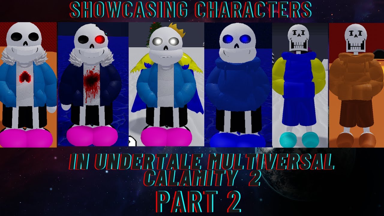 [Undertale Multiversal Calamity 2] showcasing characters. Part 2 - YouTube