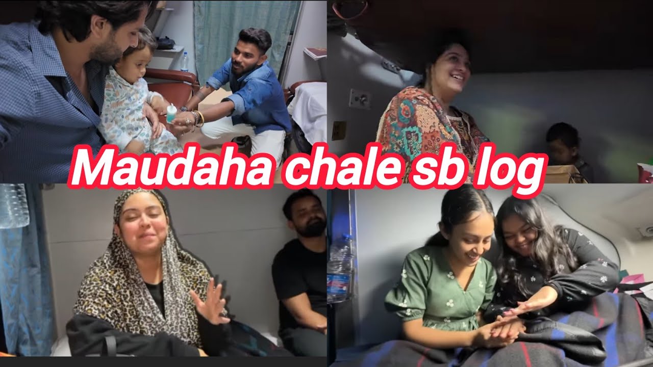 Saba ki Anniversary k sb log Maudaha🤩train ka safar family k ️Saba ka ...