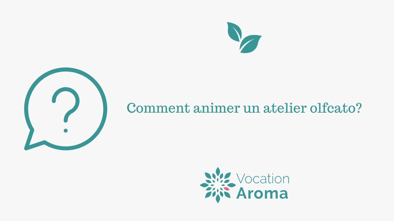 Comment animer un atelier en olfacto - YouTube