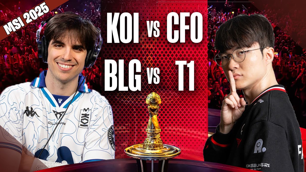 MSI 2025 CO STREAM: KOI vs CFO / T1 vs BLG 🔰 - YouTube