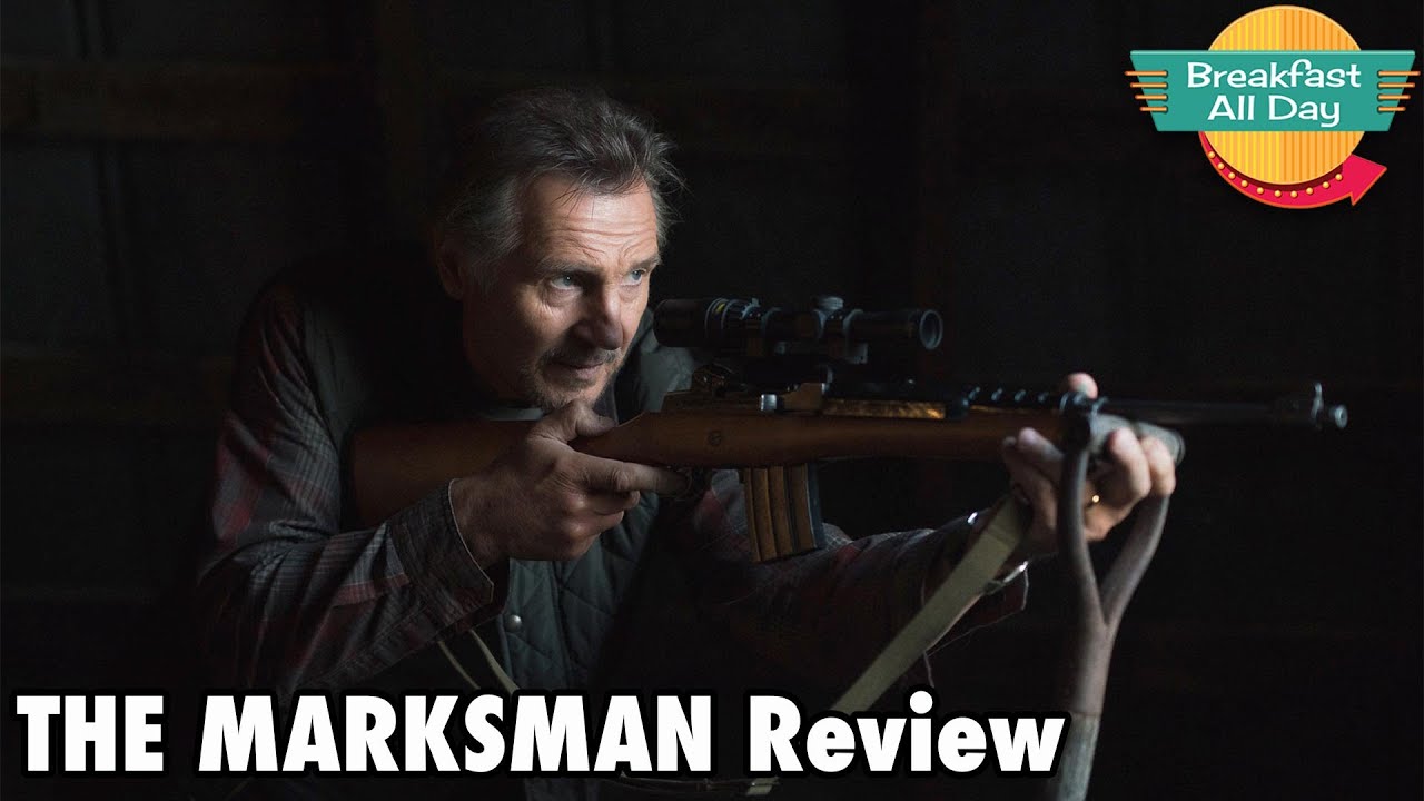 The Marksman movie review - Breakfast All Day - YouTube