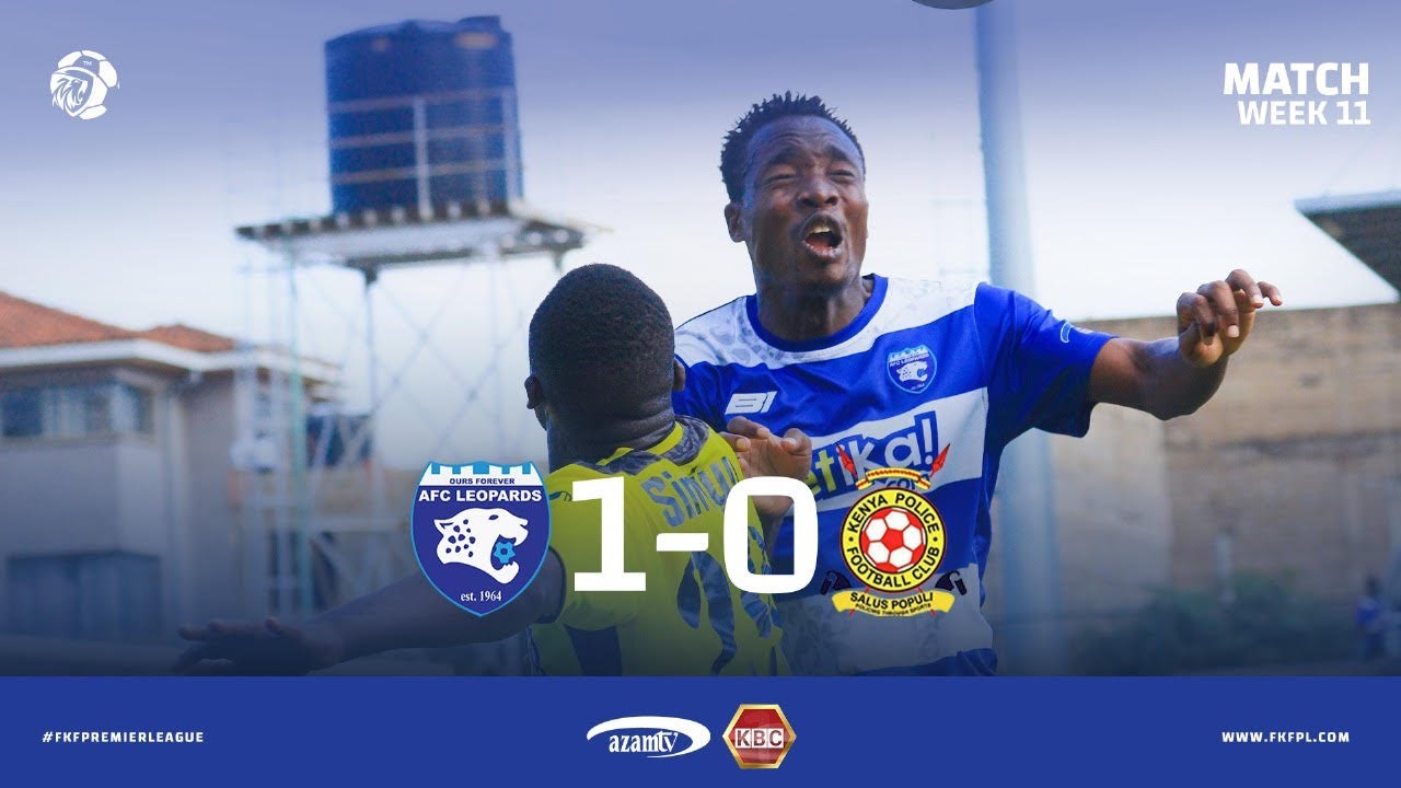 AFC Leopards vs Police FC - Full Match Highlights - YouTube