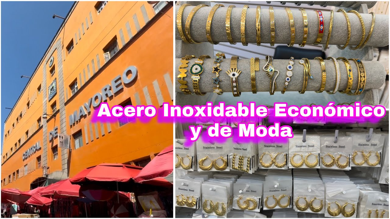 Bisutería Plaza Central de Mayoreo, Acero Inoxidable por Mayoreo Centro ...