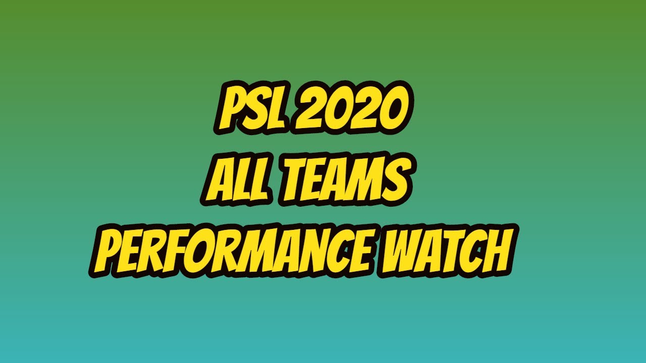 PSL 2020 Mid Season All Teams Performance Watch - PSL 5 Matches Reviews ...