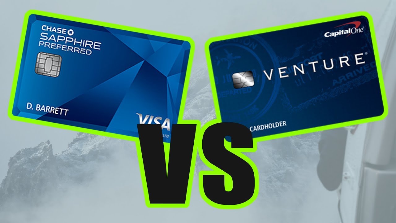 Chase Sapphire Preferred vs Capital One Venture Rewards Card (Results ...