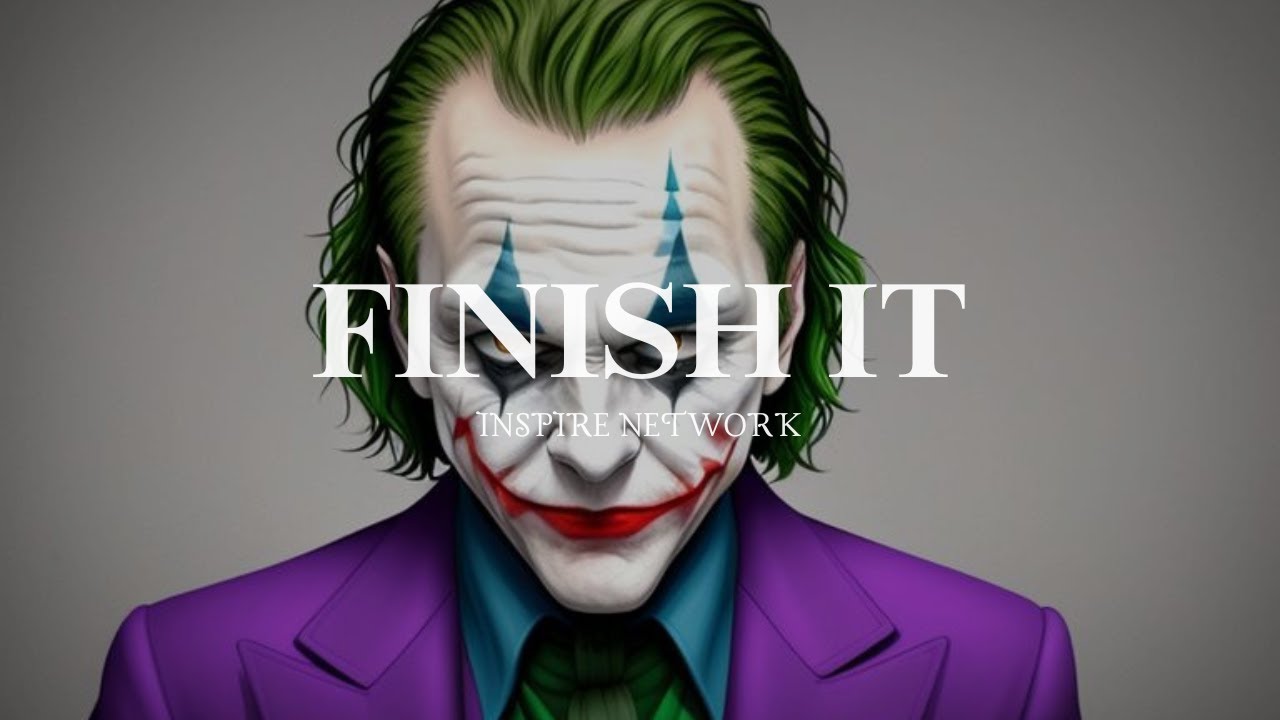 Finish It | The Joker Part 1 - YouTube