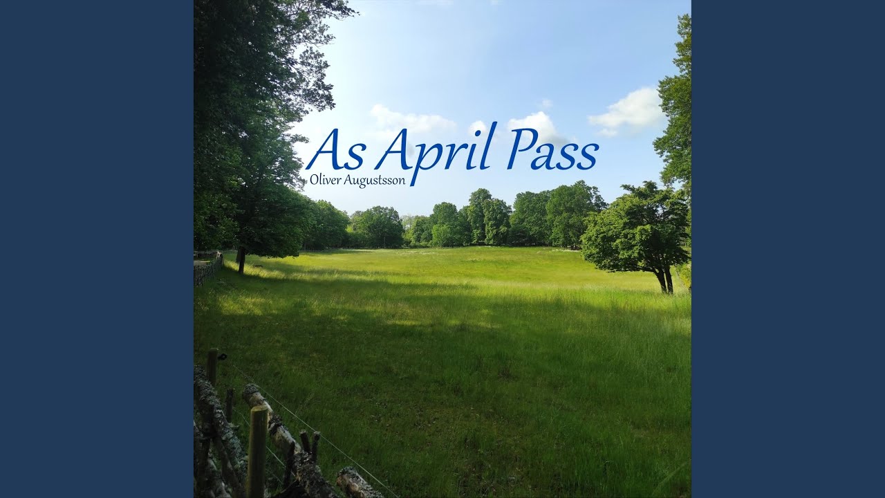 As April Pass - YouTube
