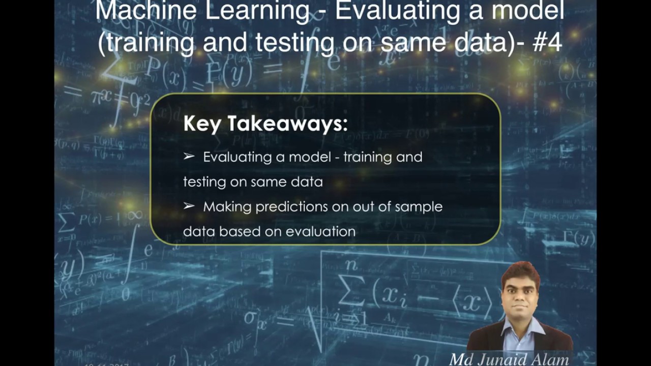 Machine learning evaluating the model - #4 - YouTube