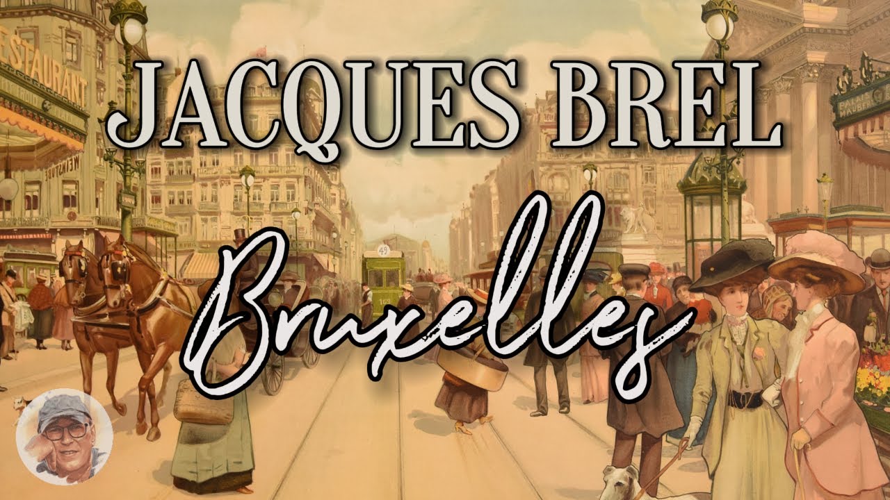 Jacques Brel - Bruxelles (1962) - YouTube