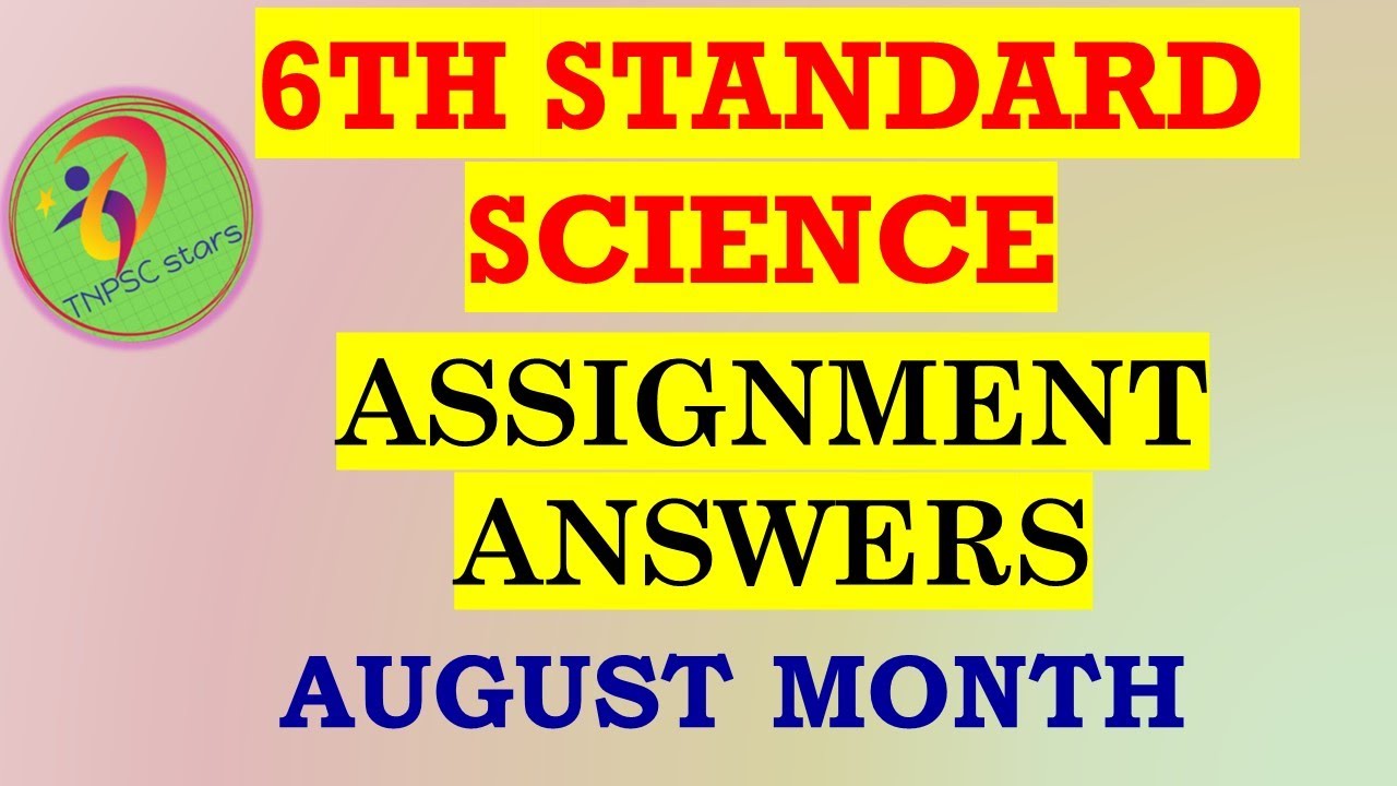 6th standard | Science Assignment | August Month answers | full - YouTube