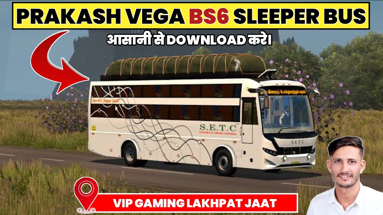 HOW TO ADD PRAKASH VEGA BS6 SLEEPER BUS MOD FOR BUSSID 2023|| PRAKASH ...