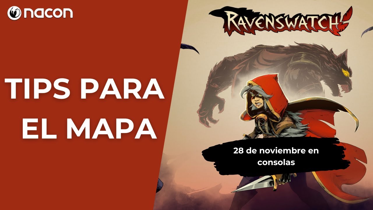 CONSEJOS PARA EL MAPA DE RAVENSWATCH - YouTube