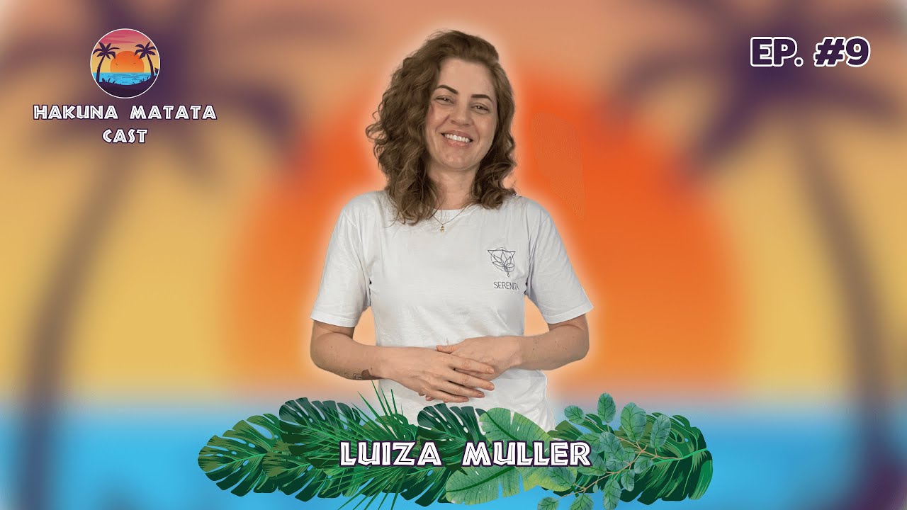 #09 - LUIZA MÜLLER - TERAPIAS MANUAIS E QUALIDADE DE VIDA - YouTube