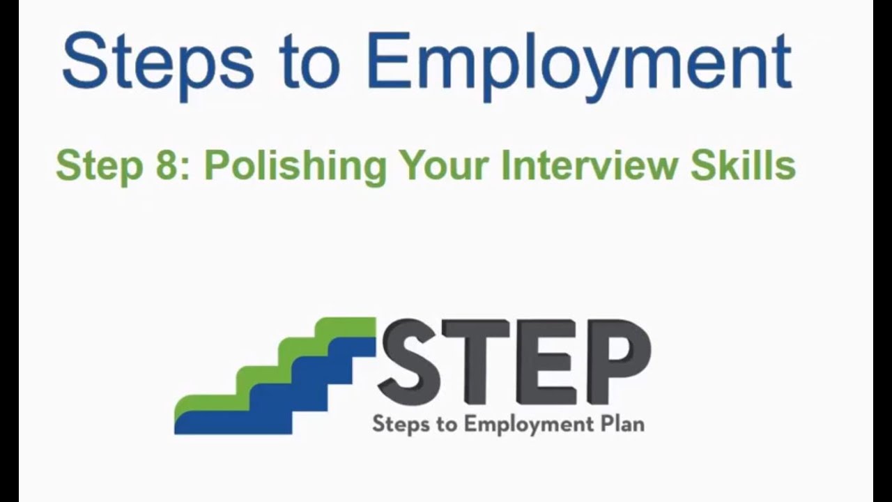 Step 8: Polishing Your Interview Skills - YouTube