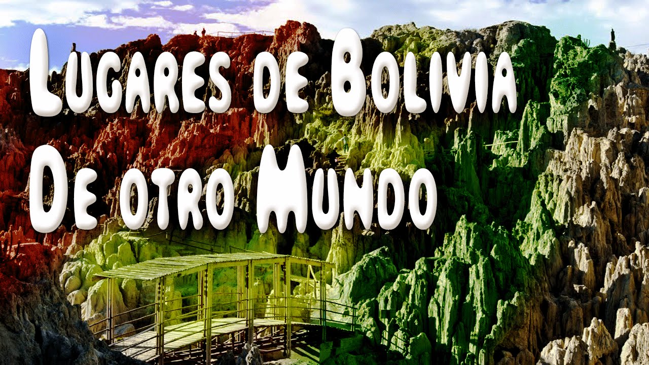 5 Lugares Sorprendentes de Bolivia que Parecen de Otro Planeta - YouTube
