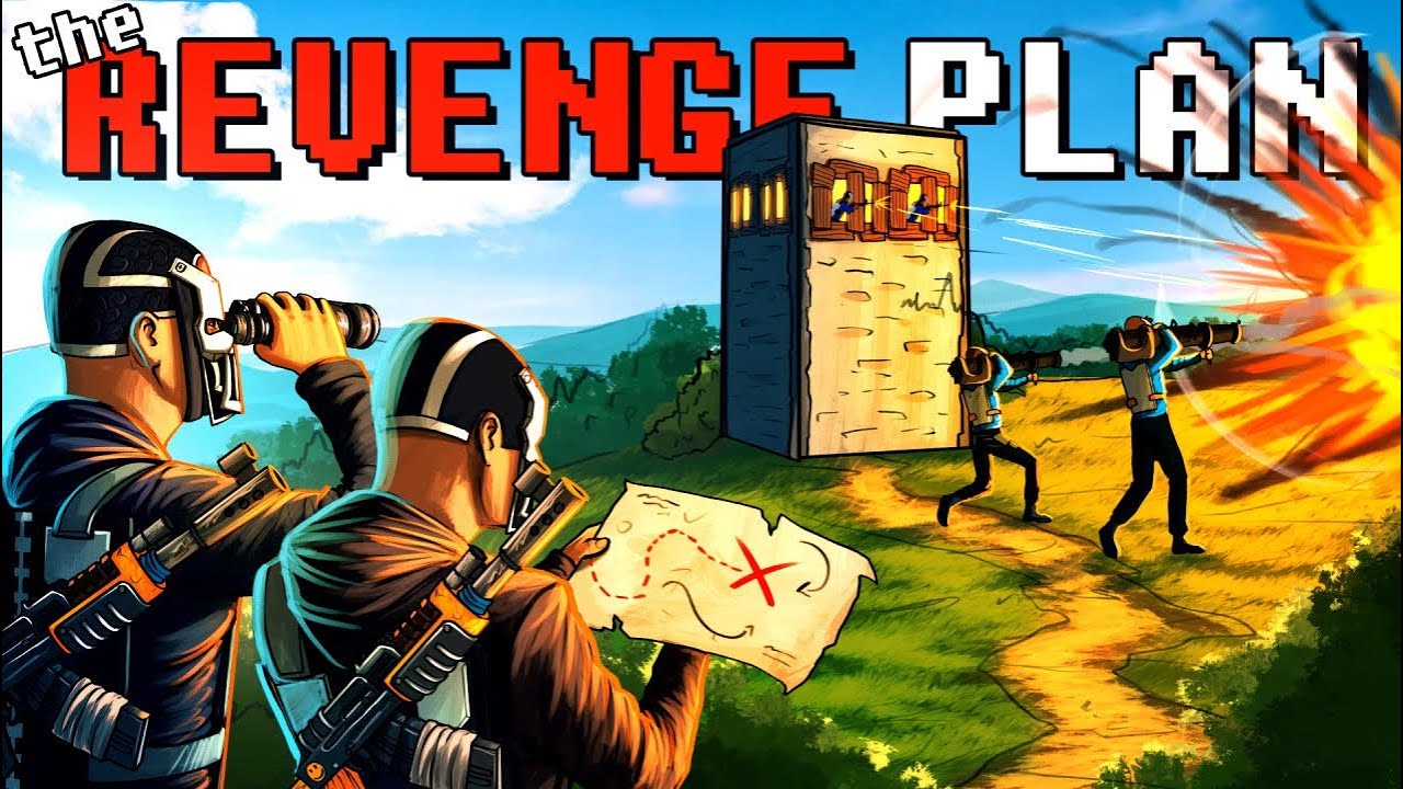 THE REVENGE PLAN - Rust (ft. Gorliac) - YouTube