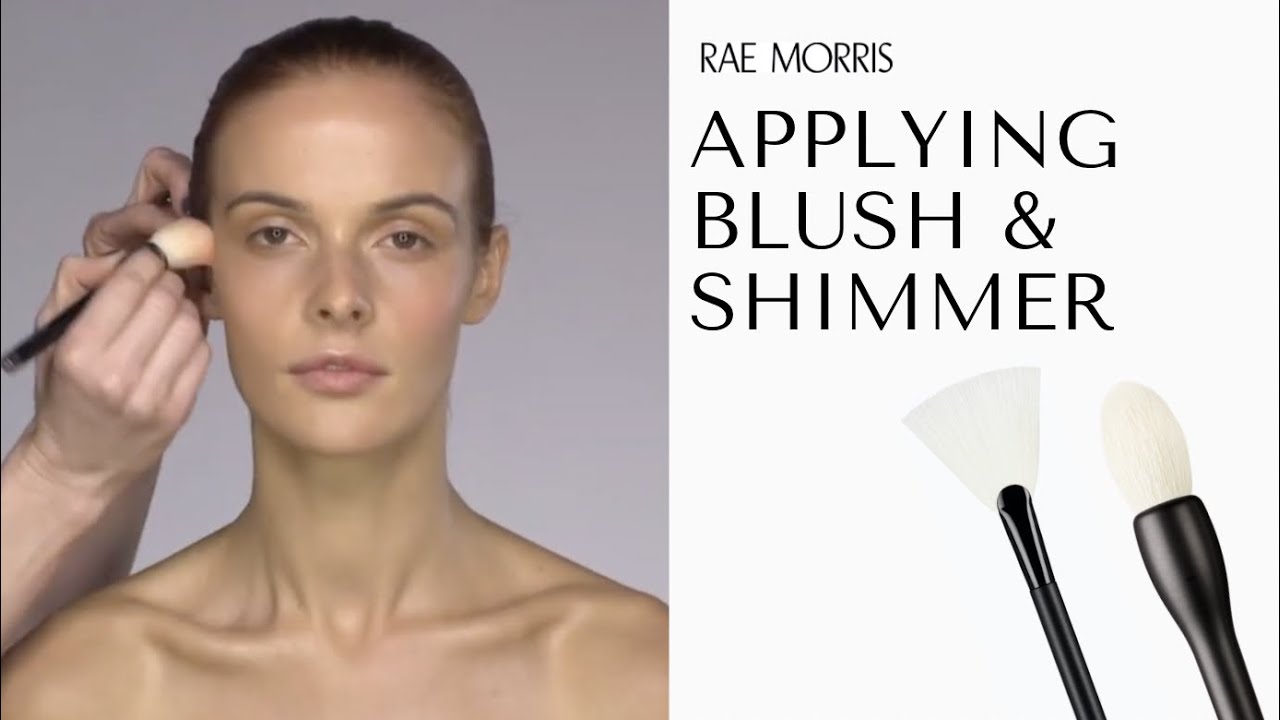 Rae Morris Tutorial 4.0 - Applying Blush & Shimmer - YouTube