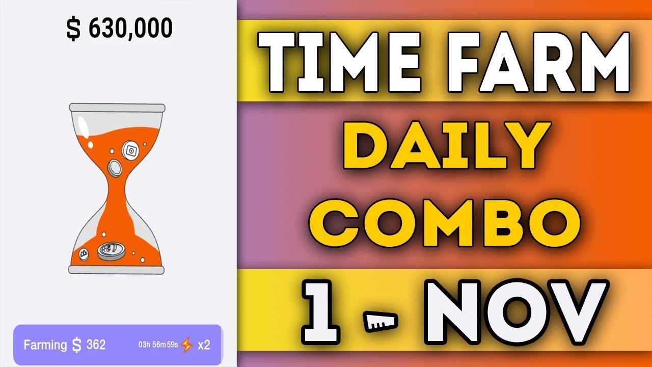 Time Farm Daily Combo 1st Nov 2024 | Today Time Farm Oracle Answer ...