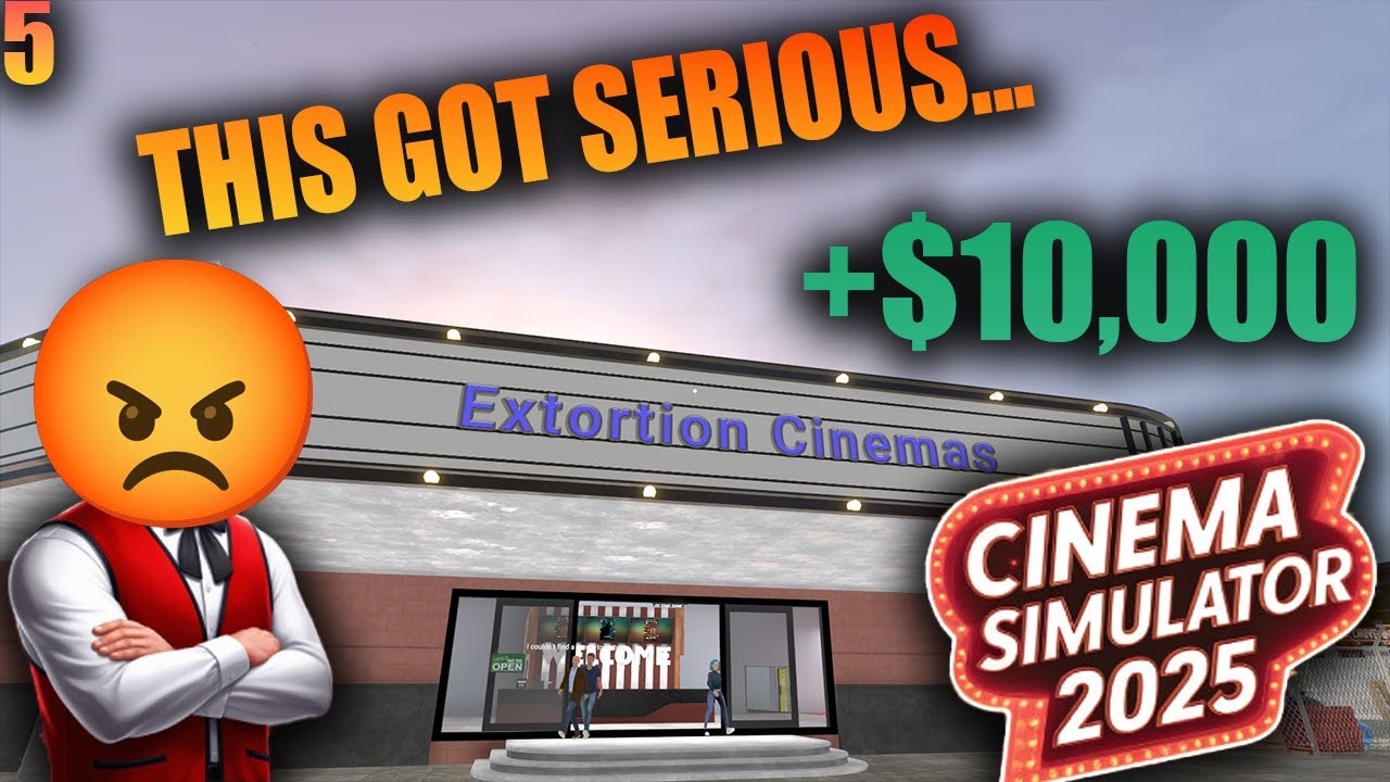 Cinema Simulator - THINGS GOT SERIOUS - YouTube